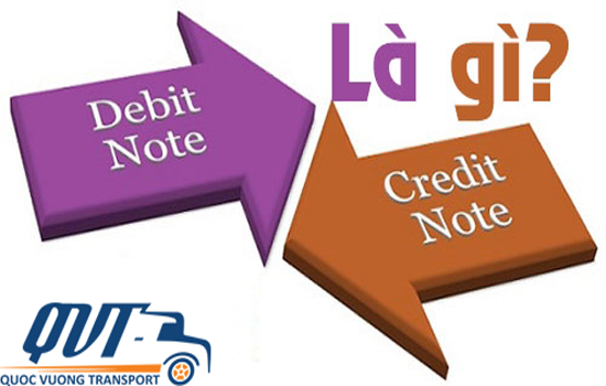 Debit Note là gì ? Phân biệt Debit Note và Credit Note như thế nào