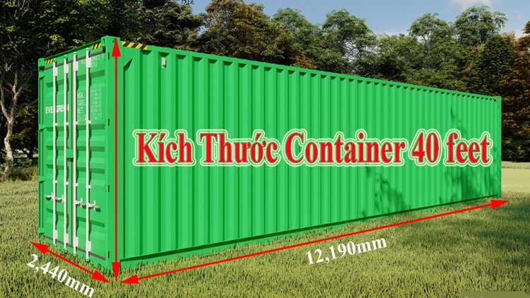 Kích thước xe container 40 feet, 10 feet, 20 feet tiêu chuẩn 2024